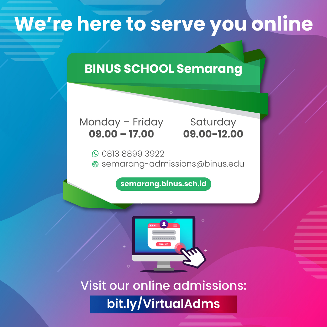 BINUS SCHOOL Semarang-Virtual Admissions - BINUS SCHOOL Semarang