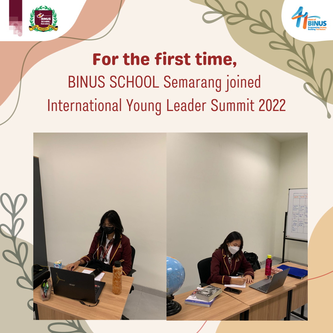 BINUS SCHOOL Semarang | International Young Leader Summit 2022 - BINUS ...