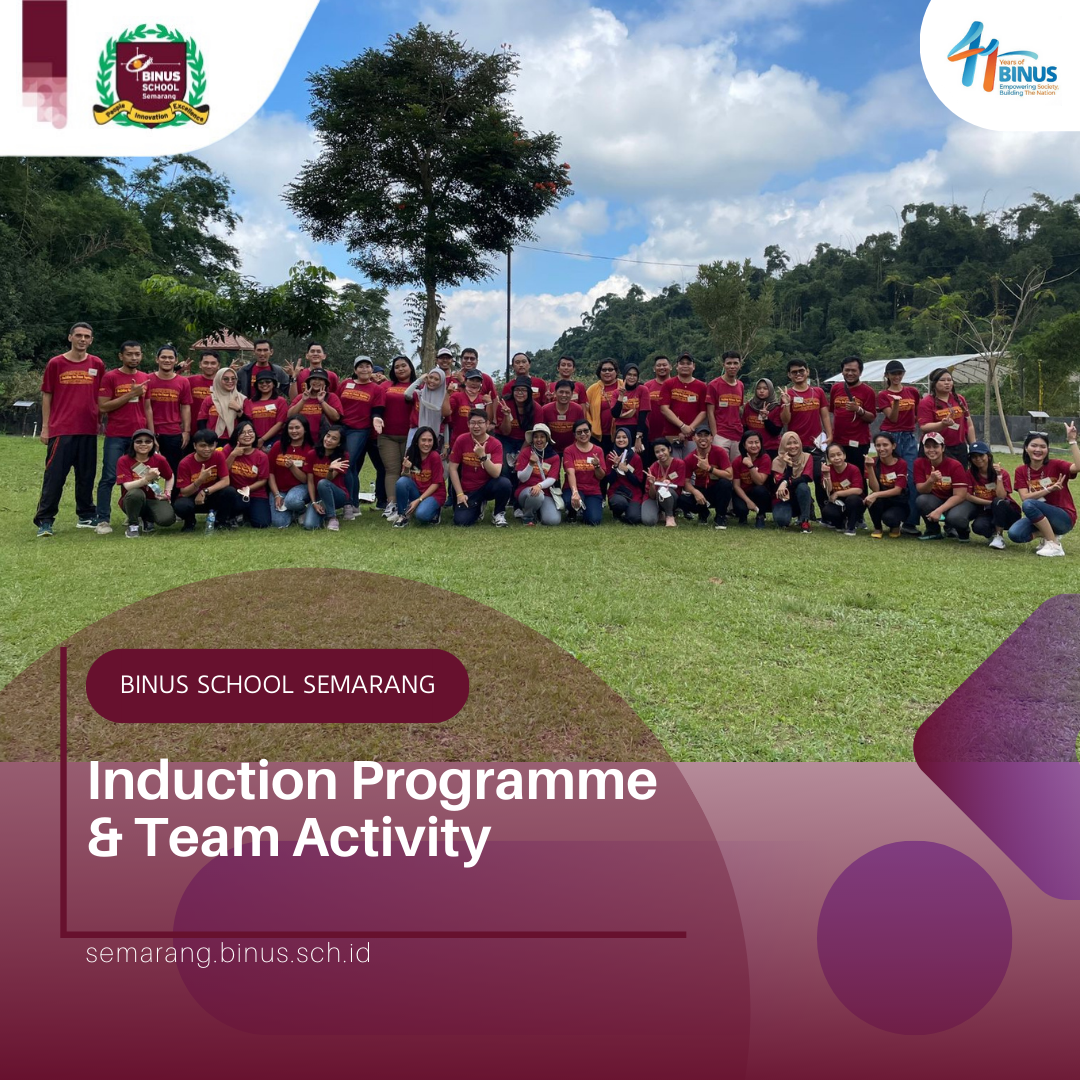 Binus School Semarang Induction Programme Team Activity Binus