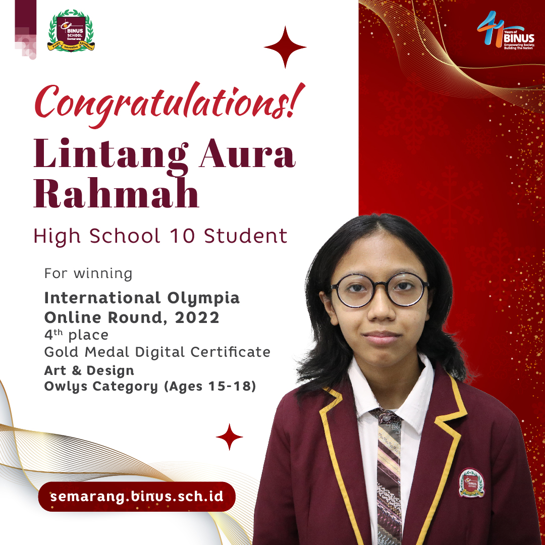 BINUS SCHOOL Semarang | Congratulations, Lintang! - BINUS SCHOOL Semarang